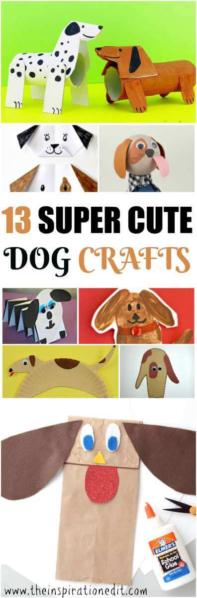 13 Super Cute Dog Crafts Kids Will Love · The Inspiration Edit