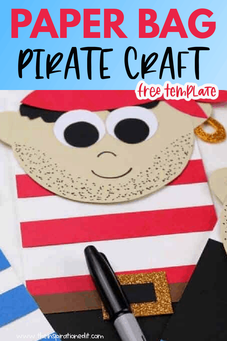 3 Pirates Paper Bag Craft - The Inspiration Edit