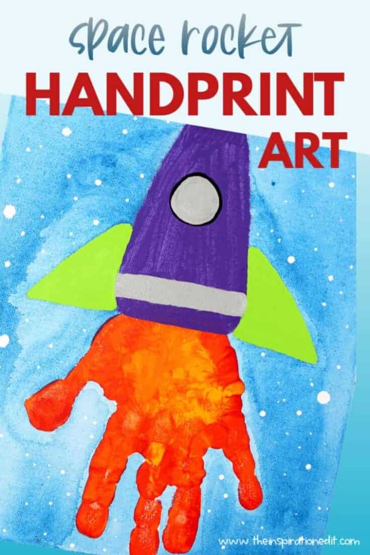 Handprint Art Space Rocket Craft The Inspiration Edit handprint-art-space-rocket-craft-the-inspiration-edit