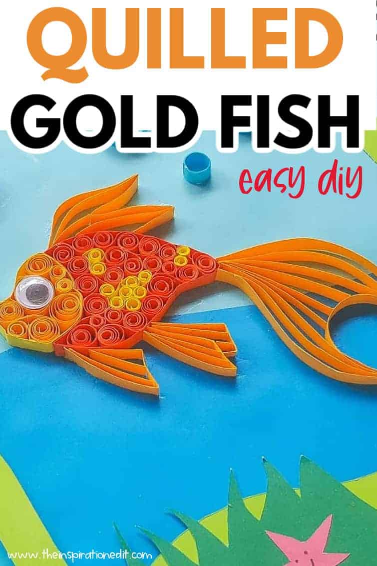 Easy Quilled Goldfish Craft Anyone Can Do | The Inspiration Edit
