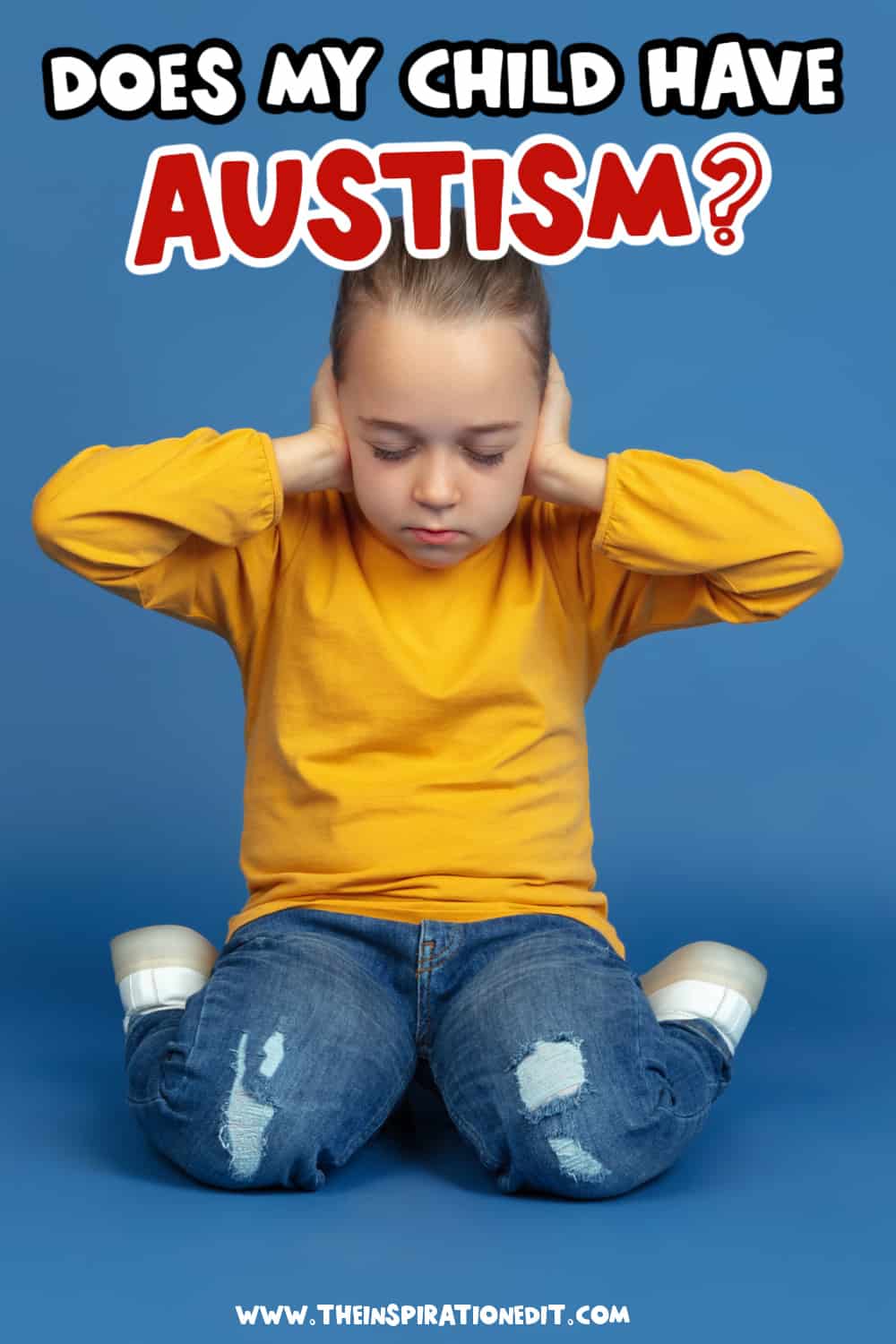 Do You Suspect Your Child Has Autism? Here's What to Do | The ...