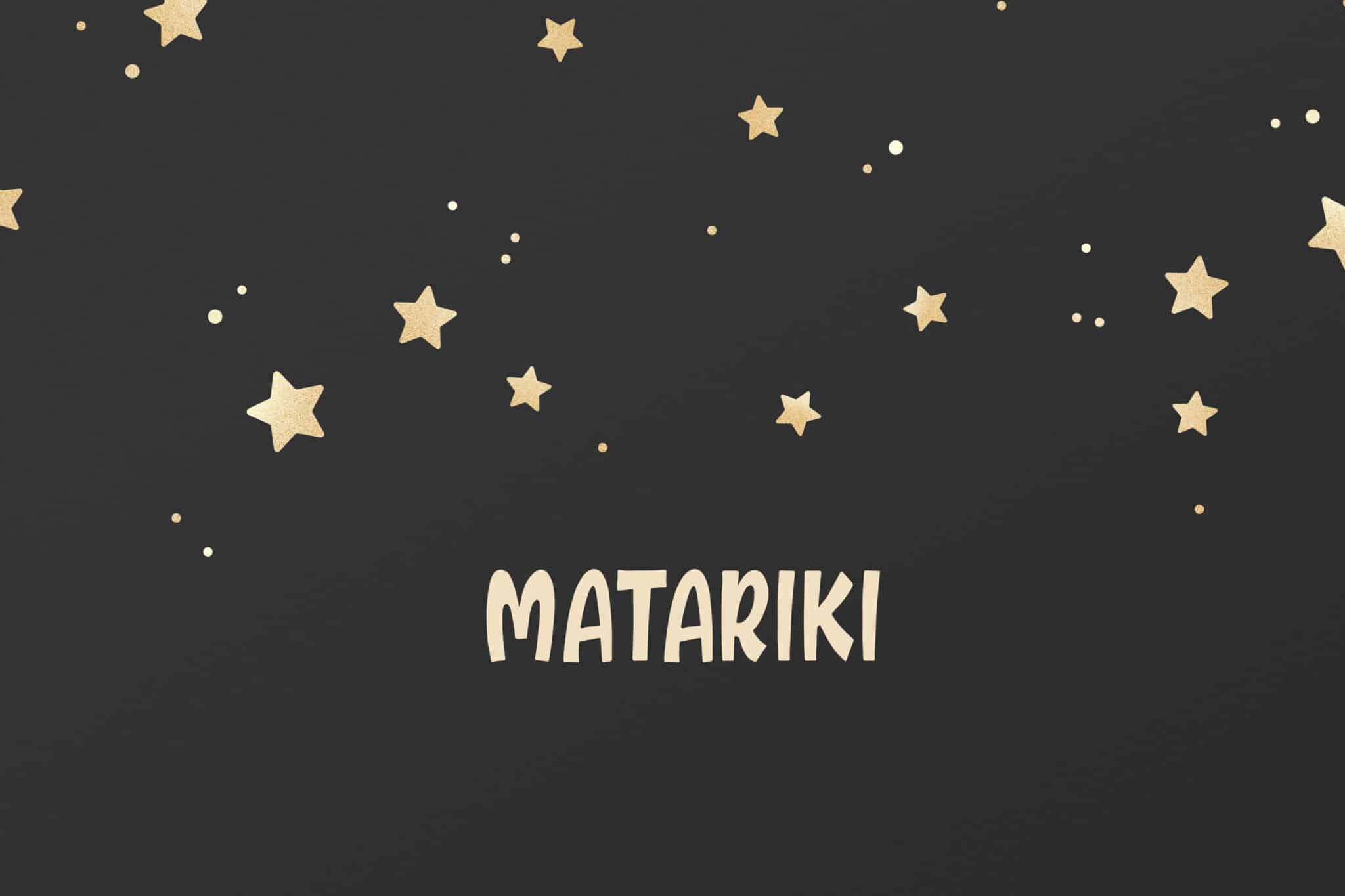 Matariki Star Names and Activity Ideas | The Inspiration Edit