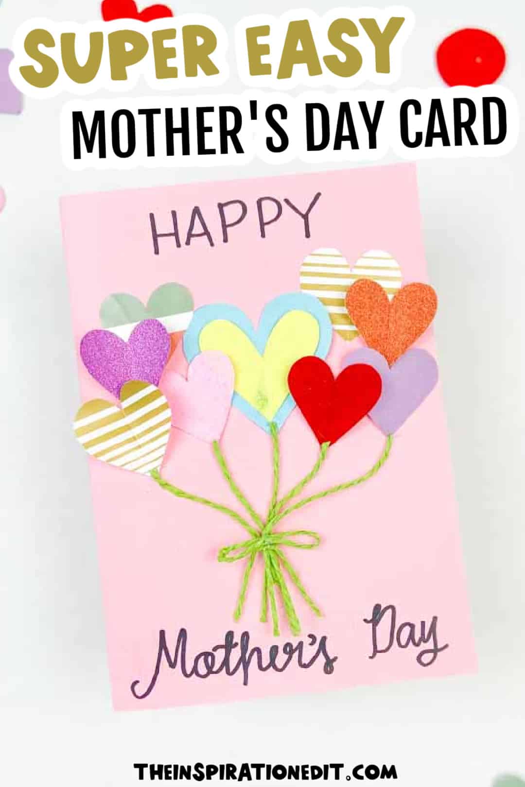 Super Easy Mother's Day Card · The Inspiration Edit